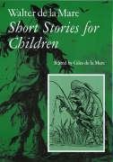Walter de la Mare, Short Stories for Children - Mare Walter | Książka w ...