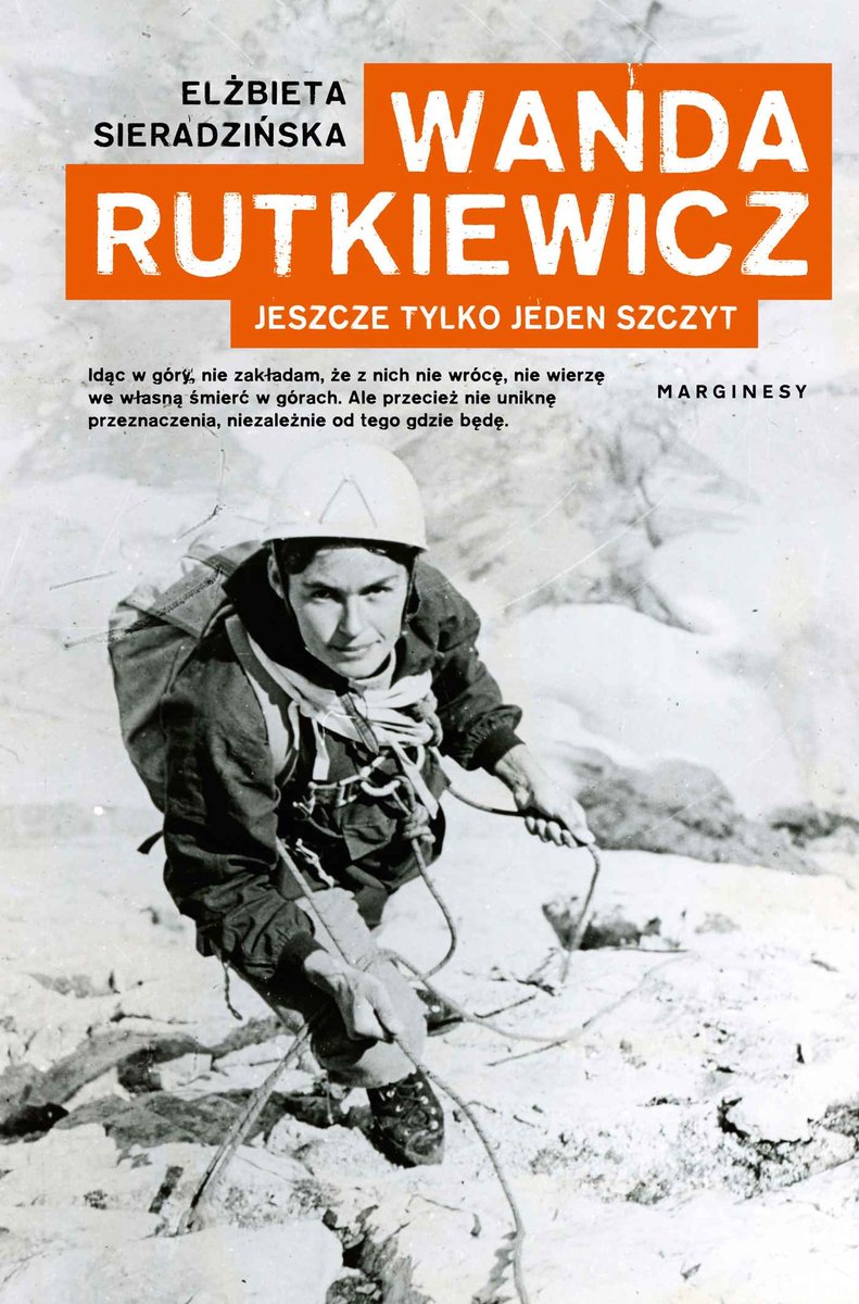 Wanda Rutkiewicz. Jeszcze tylko jeden szczyt - ebook epub ...