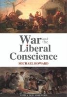 War and the Liberal Conscience - Howard Sir Michael | Książka w Empik