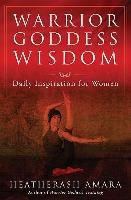 Warrior Goddess Wisdom - Amara Heatherash | Książka w Empik
