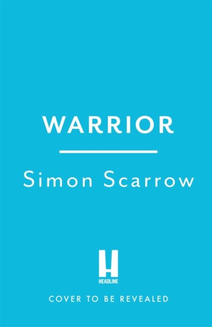 Warrior: The epic story of Caratacus, warrior Briton and enemy of the ...