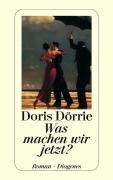 Was machen wir jetzt? - Dorrie Doris | Książka w Empik