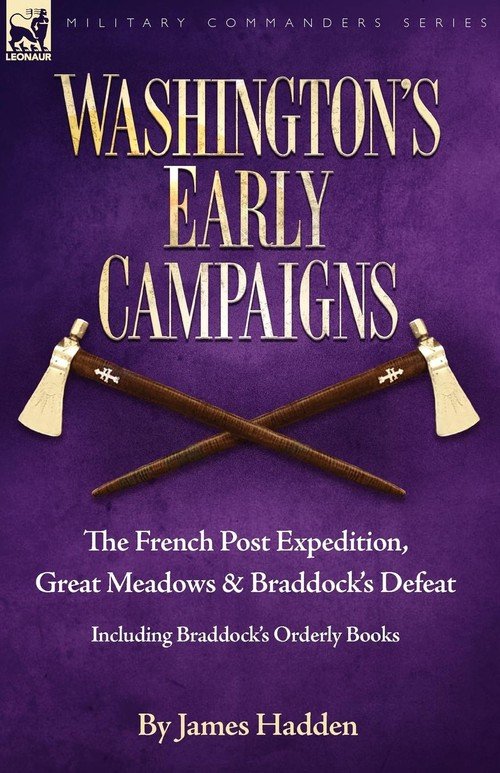 Washington's Early Campaigns - Hadden James | Książka w Empik