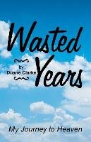 Wasted Years - Clarke Duane | Książka w Empik