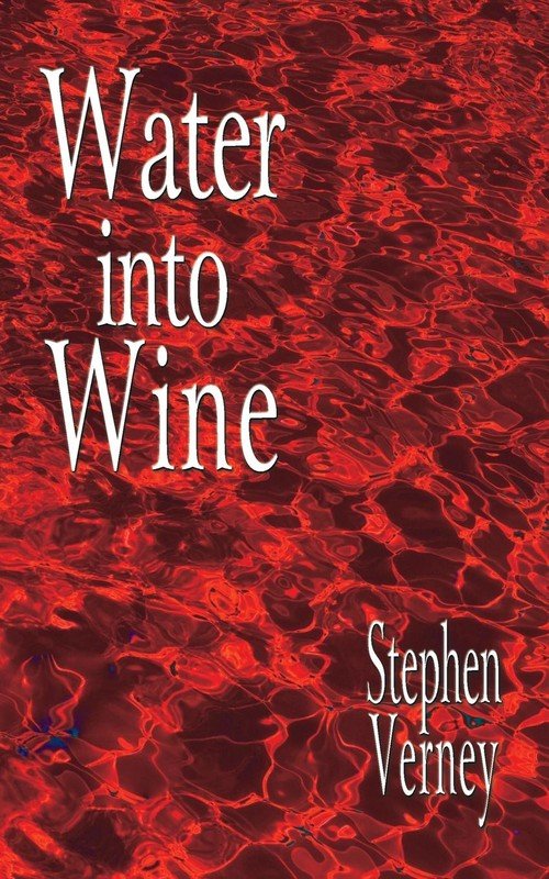 Water into wine - Verney Stephen | Książka w Empik