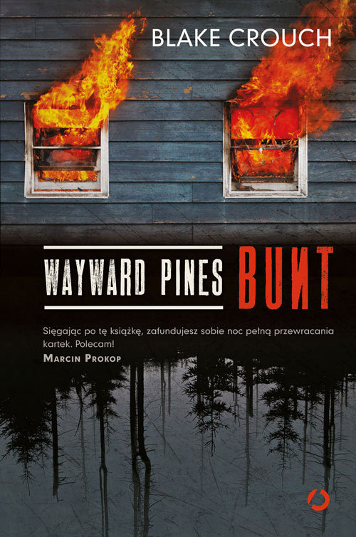 Wayward Pines. Bunt - Crouch Blake | Książka w Empik