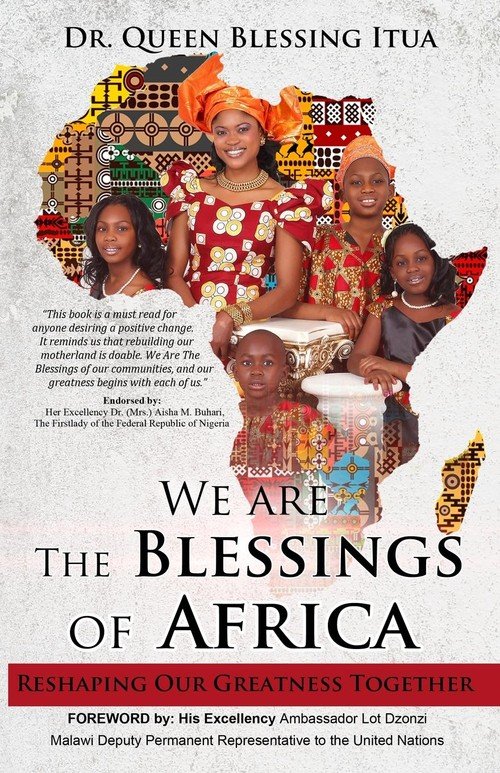 We Are The Blessings Of Africa - Itua Dr. Queen Blessing | Książka w Empik