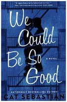We Could Be So Good - HarperCollins US | Książka w Empik