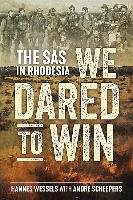 We Dared to Win - Wessels Hannes | Książka w Empik