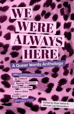 We Were Always Here: A Queer Words Anthology - Ryan Vance | Książka w Empik