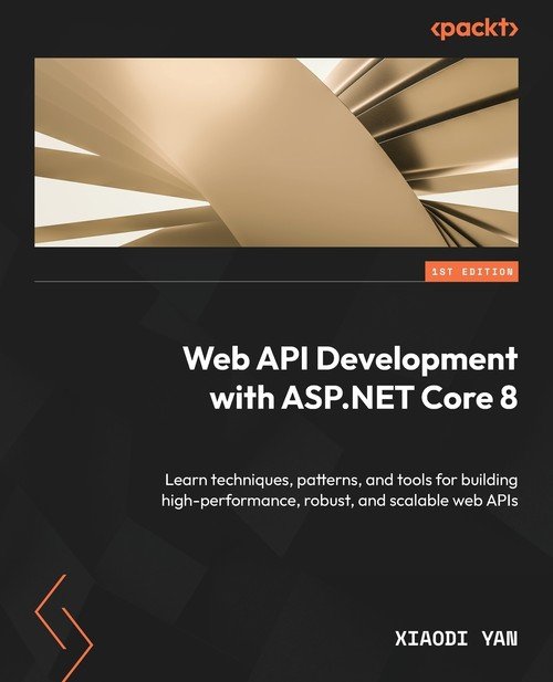 Web API Development with ASP.NET Core 8 - W opisie | Książka w Empik