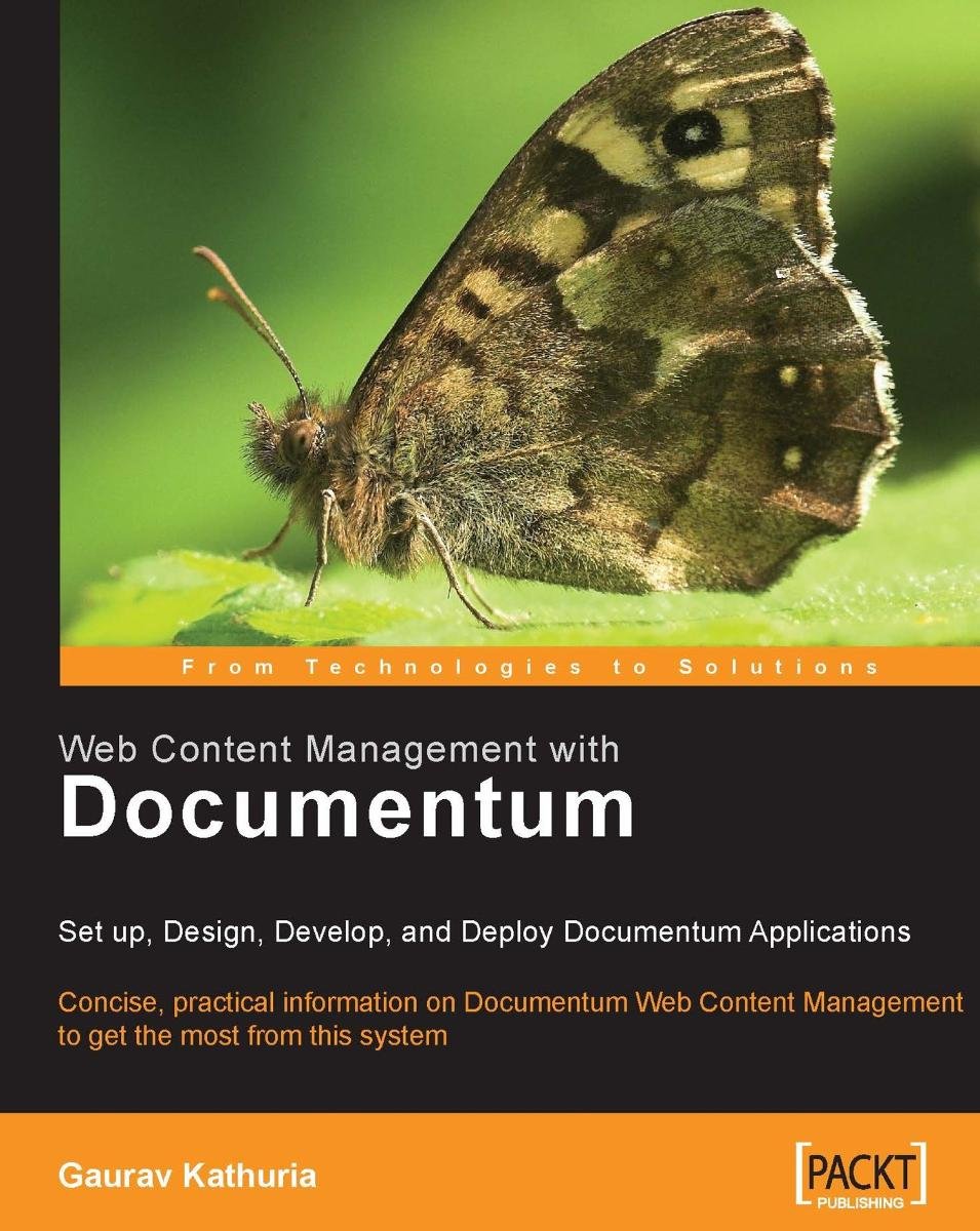 Web Content Management with Documentum - ebook epub - Gaurav Kathuria ...