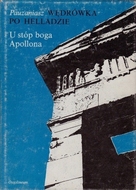 Wędrówka po Helladzie U stóp boga Apolla - W opisie | Książka w Empik