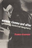 Weimar Cinema and After - Elsaesser Thomas | Książka w Empik