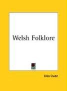 Welsh Folklore - Owen Elias | Książka w Empik
