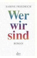 Wer wir sind - Friedrich Sabine | Książka w Empik