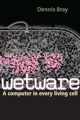 Wetware - Bray Dennis | Książka w Empik