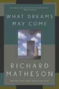 What Dreams May Come - Matheson Richard | Książka w Empik