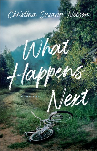 What Happens Next - Baker Publishing Group | Książka w Empik