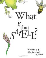 What Is That Smell? - Opracowanie zbiorowe | Książka w Empik