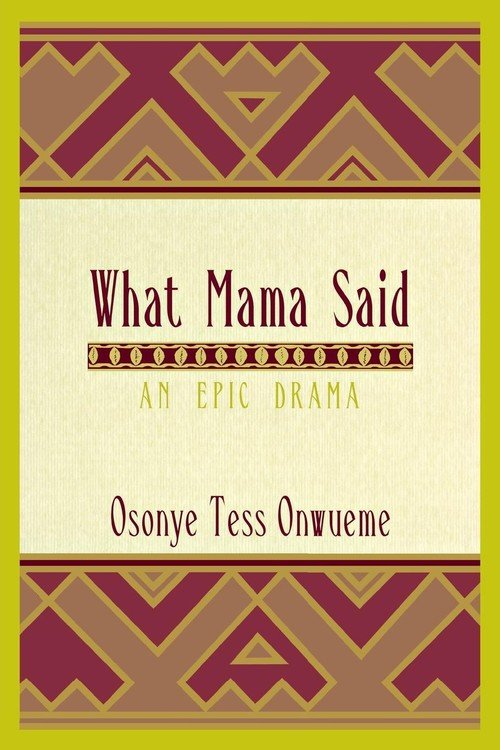 What Mama Said - Onwueme Osonye Tess | Książka w Empik