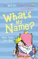 What's My Name? (The Not So Little Princess) - Ross Tony | Książka w Empik