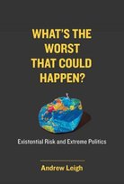 Whats the Worst That Could Happen?: Existential Risk and Extreme ...