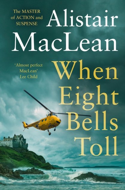 When Eight Bells Toll - MacLean Alistair | Książka w Empik