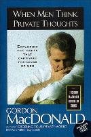 When Men Think Private Thoughts - Macdonald Gordon | Książka w Empik