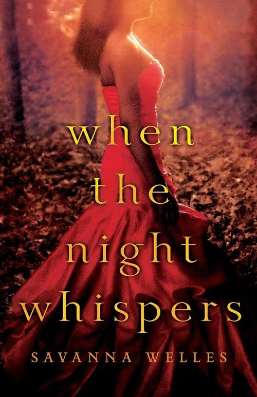 When the Night Whispers - Welles Savanna | Książka w Empik