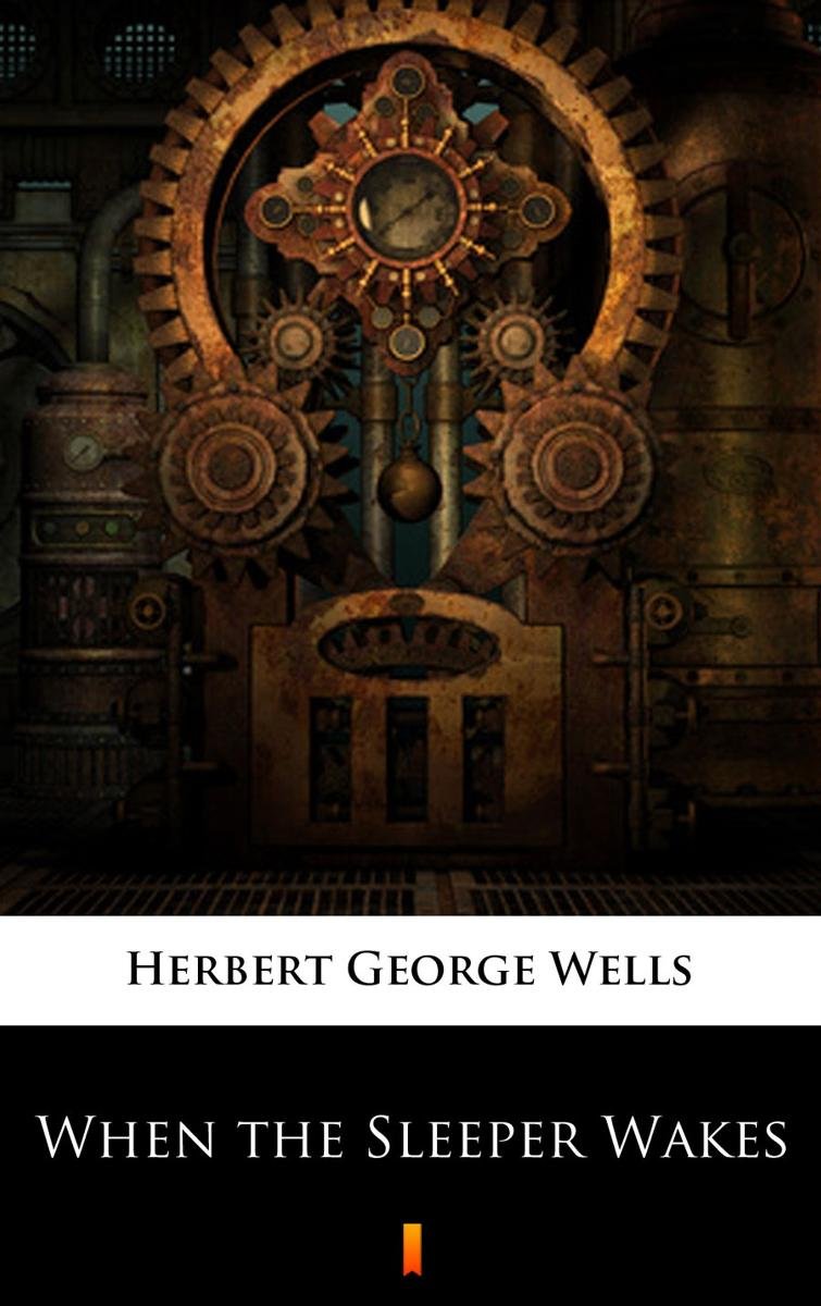 When the Sleeper Wakes - ebook mobi - Wells Herbert George | Ebook Sklep EMPIK.COM