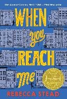 When You Reach Me - Stead Rebecca | Książka w Empik