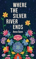 Where the Silver River Ends - Anna Quon | Książka w Empik
