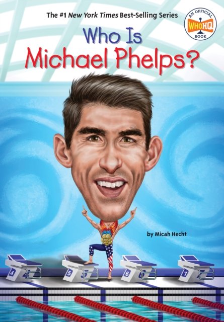 Who Was?, Who Is Michael Phelps? - Micah Hecht | Książka w Empik