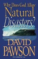 Why Does God Allow Natural Disasters? - Pawson David | Książka w Empik
