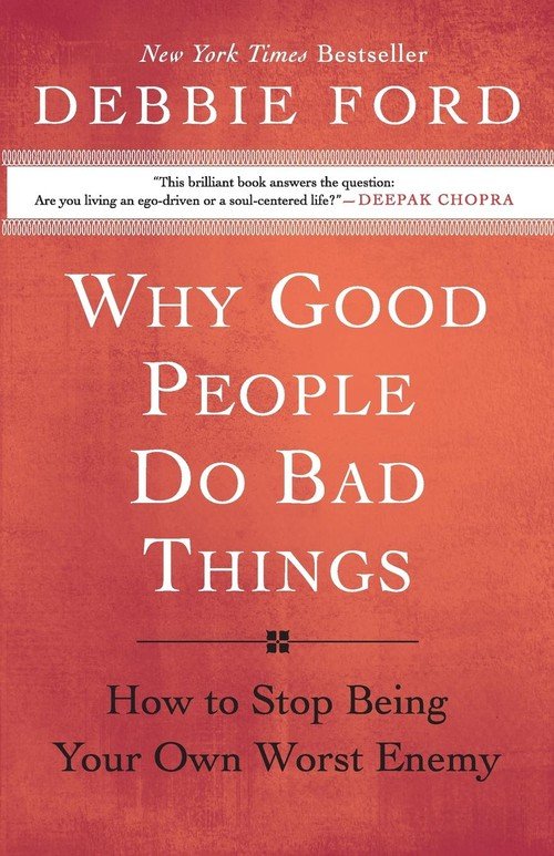 Why Good People Do Bad Things - Ford Debbie | Książka w Empik