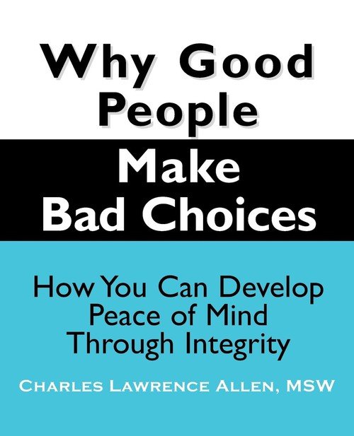 Why Good People Make Bad Choices - Allen Charles Lawrence | Książka w Empik