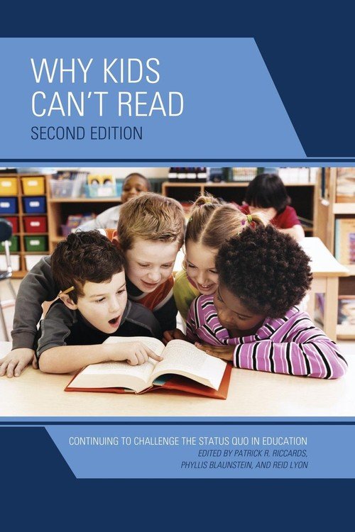 WHY KIDS CANT READ 2ED PB - Rowman & Littlefield Publishing Group Inc ...