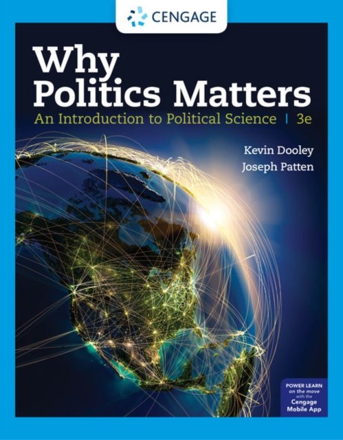 Why Politics Matters: An Introduction to Political Science ...