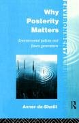 Why Posterity Matters - De-Shalit A. | Książka w Empik