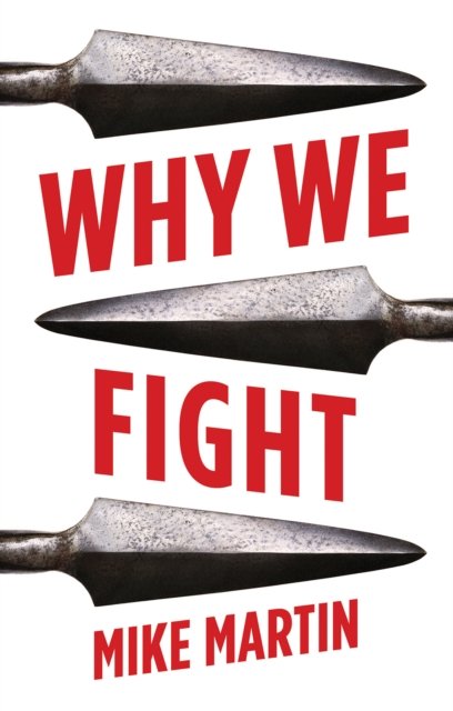 Why We Fight - Mike Martin | Książka w Empik