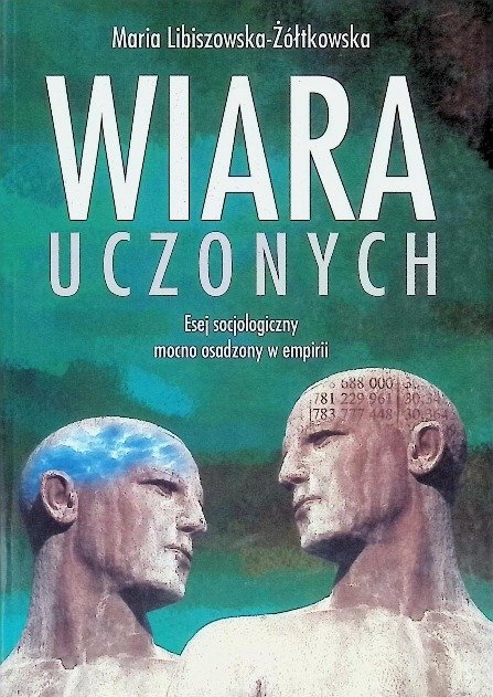 Wiara uczonych - Opracowanie zbiorowe | Książka w Empik