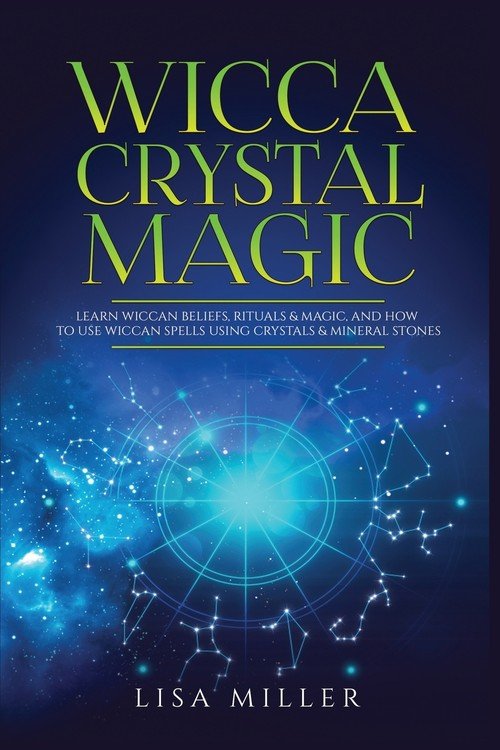 Wicca Crystal Magic - Miller Lisa | Książka w Empik