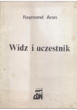 Widz i uczestnik - Aron Raymond | Książka w Empik
