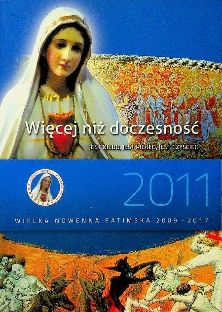 Więcej niż doczesność jest niebo jest piekło jest czyściec - W opisie ...