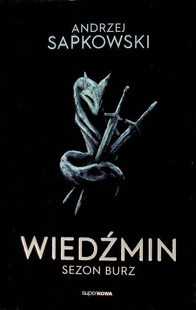 Wiedźmin Tom 8 Sezon Burz - Sapkowski Andrzej | Książka w Empik