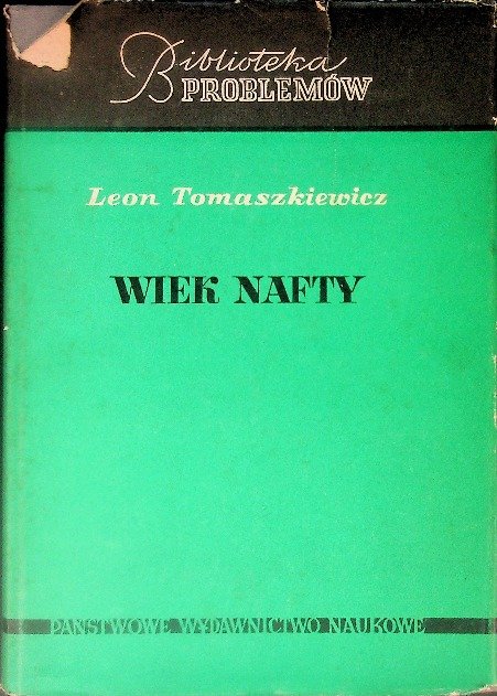 Wiek nafty - Opracowanie zbiorowe | Książka w Empik