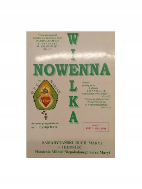 Wielka nowenna tom 2 Płomienie Miłości Niepokalanego Serca Maryi ...
