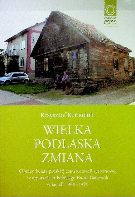 Wielka Podlaska zmiana - Opracowanie zbiorowe | Książka w Empik