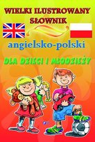 Wielki ilustrowany słownik angielsko-polski - Opracowanie zbiorowe ...